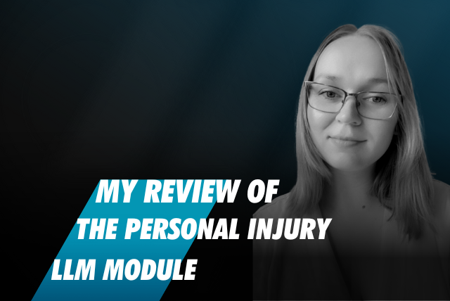 My review of the personal injury LLM module