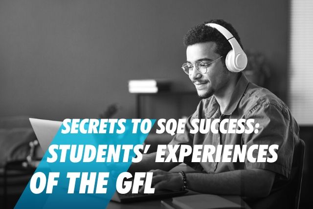 Secrets to SQE Success: Students’ experiences of the GFL, the first step in our non-law degree ...